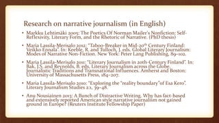 Narrative Journalism in Finnish Education and Research | PPTX