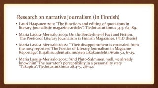 Narrative Journalism in Finnish Education and Research | PPTX