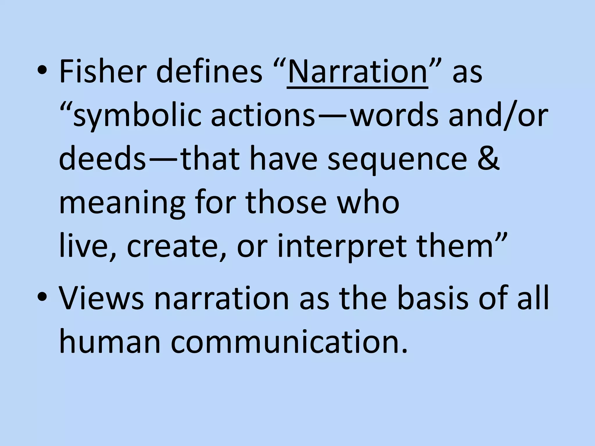 Narrative paradigm | PPTX