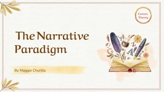 Narrative Paradigmmmmmmmmmmmmmmmmmmmmmmm | PPTX