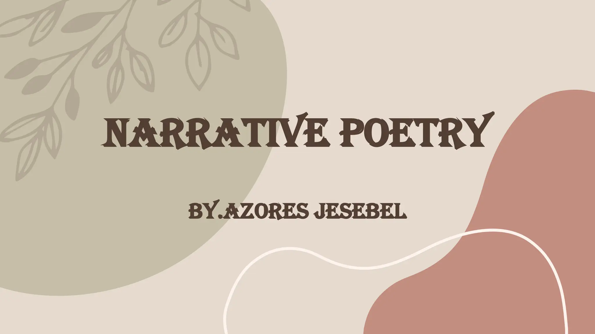 NARRATIVE POETRY.pptx reporting this items | PPTX