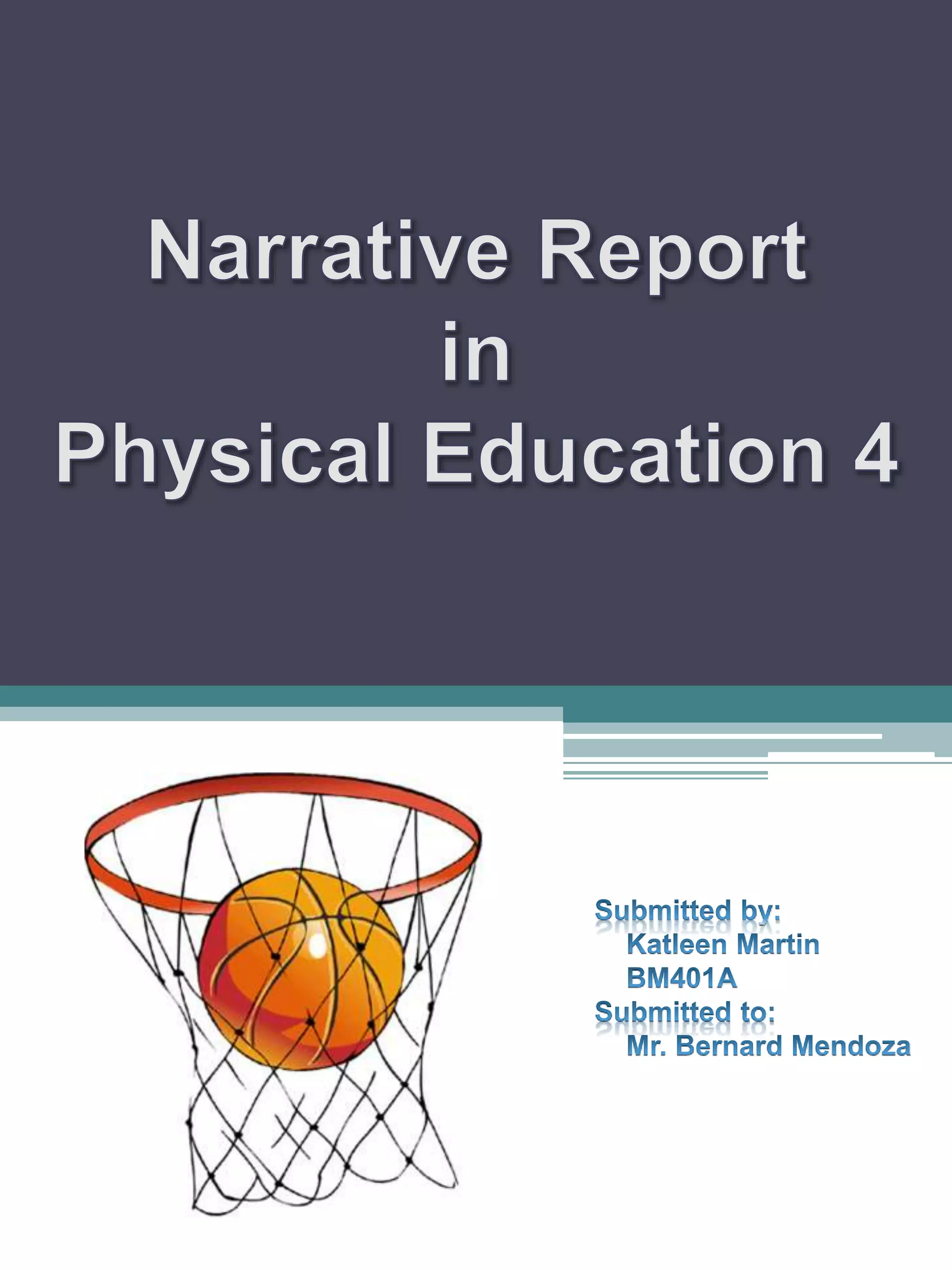 Narrative Report in Basketball | PPTX