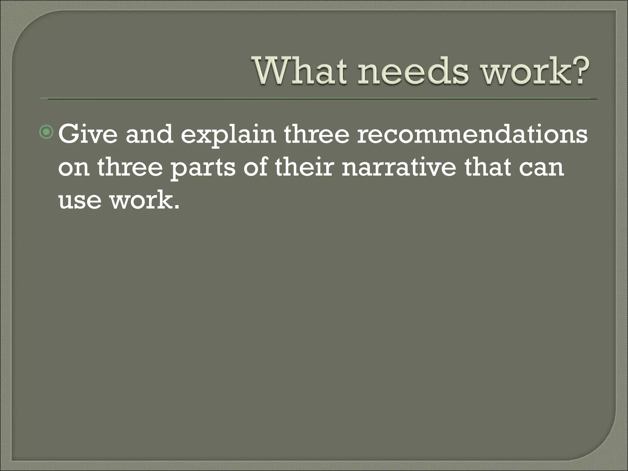 Narrative Rough Draft 1 | PPT