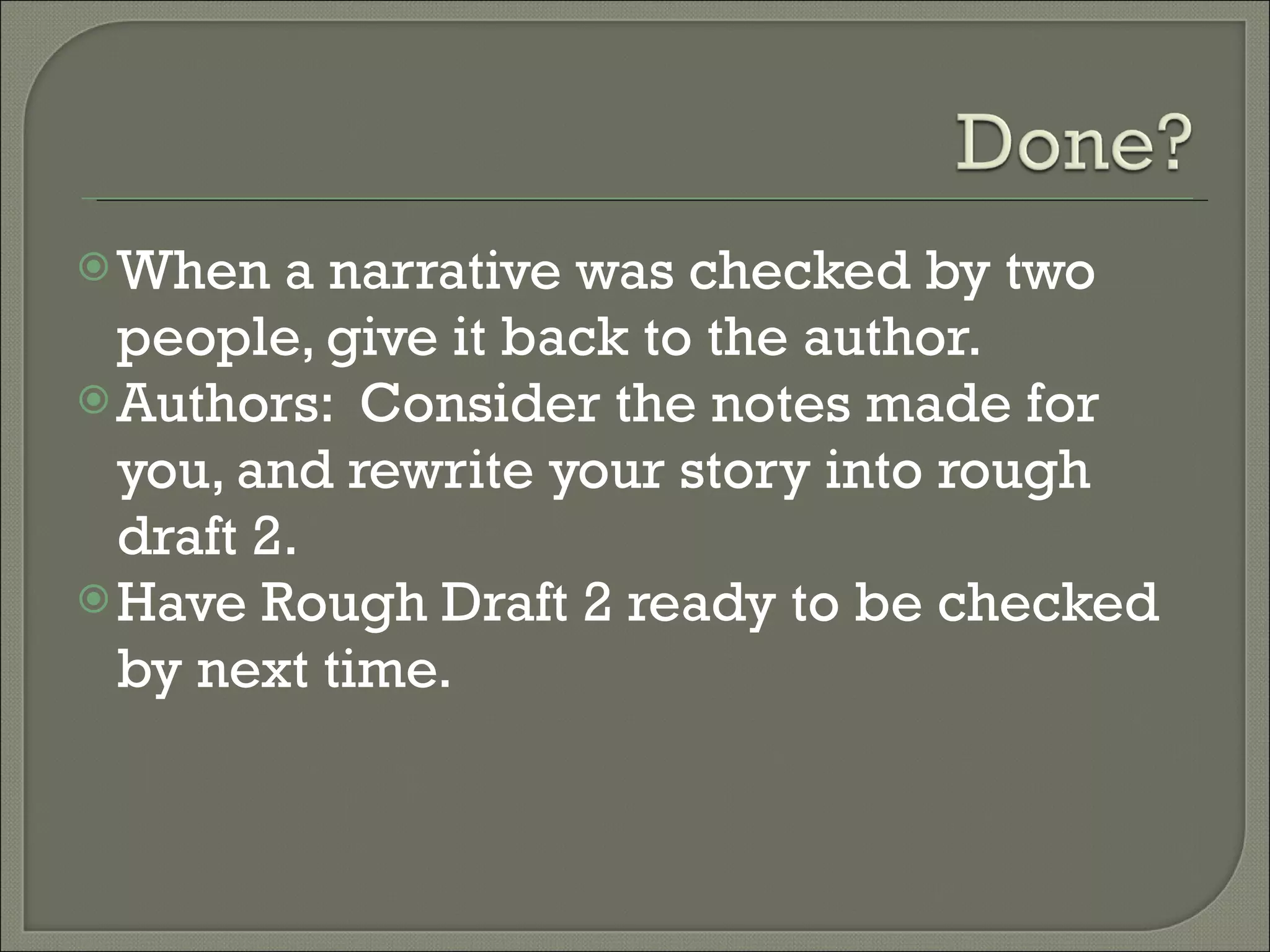 Narrative Rough Draft 1 | PPT