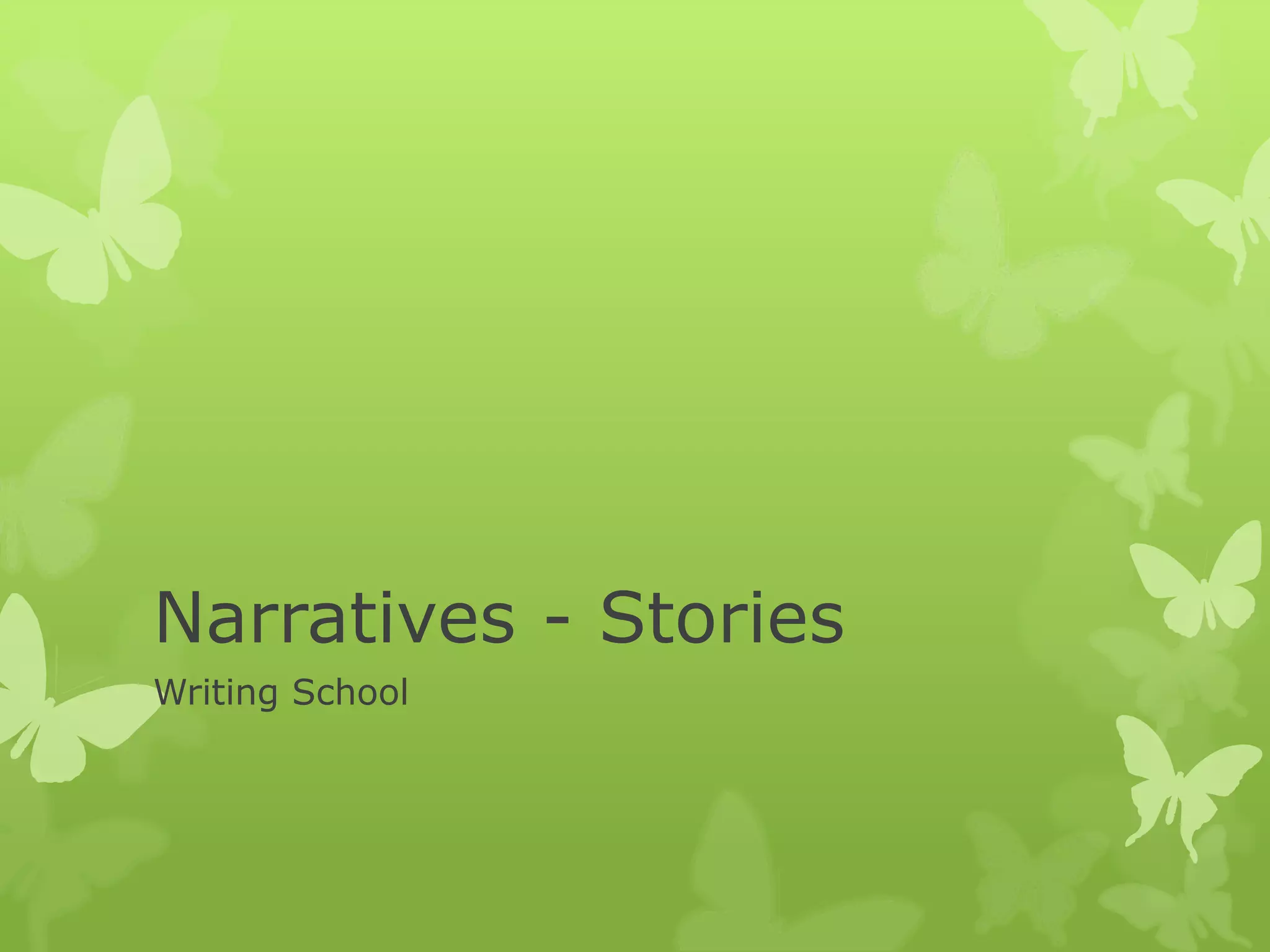 Narratives stories | PPT