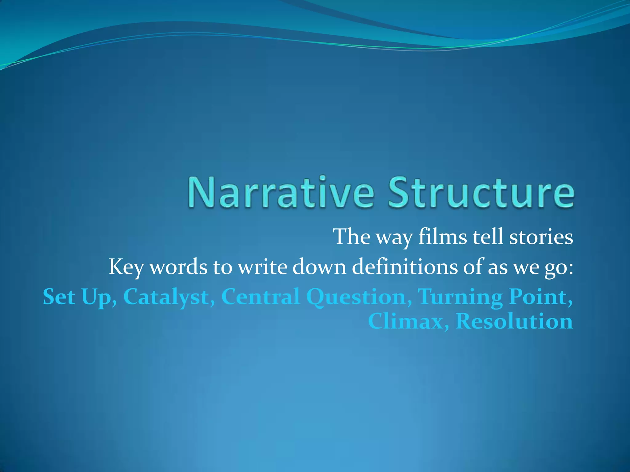 Narrative structure in Film | PPTX