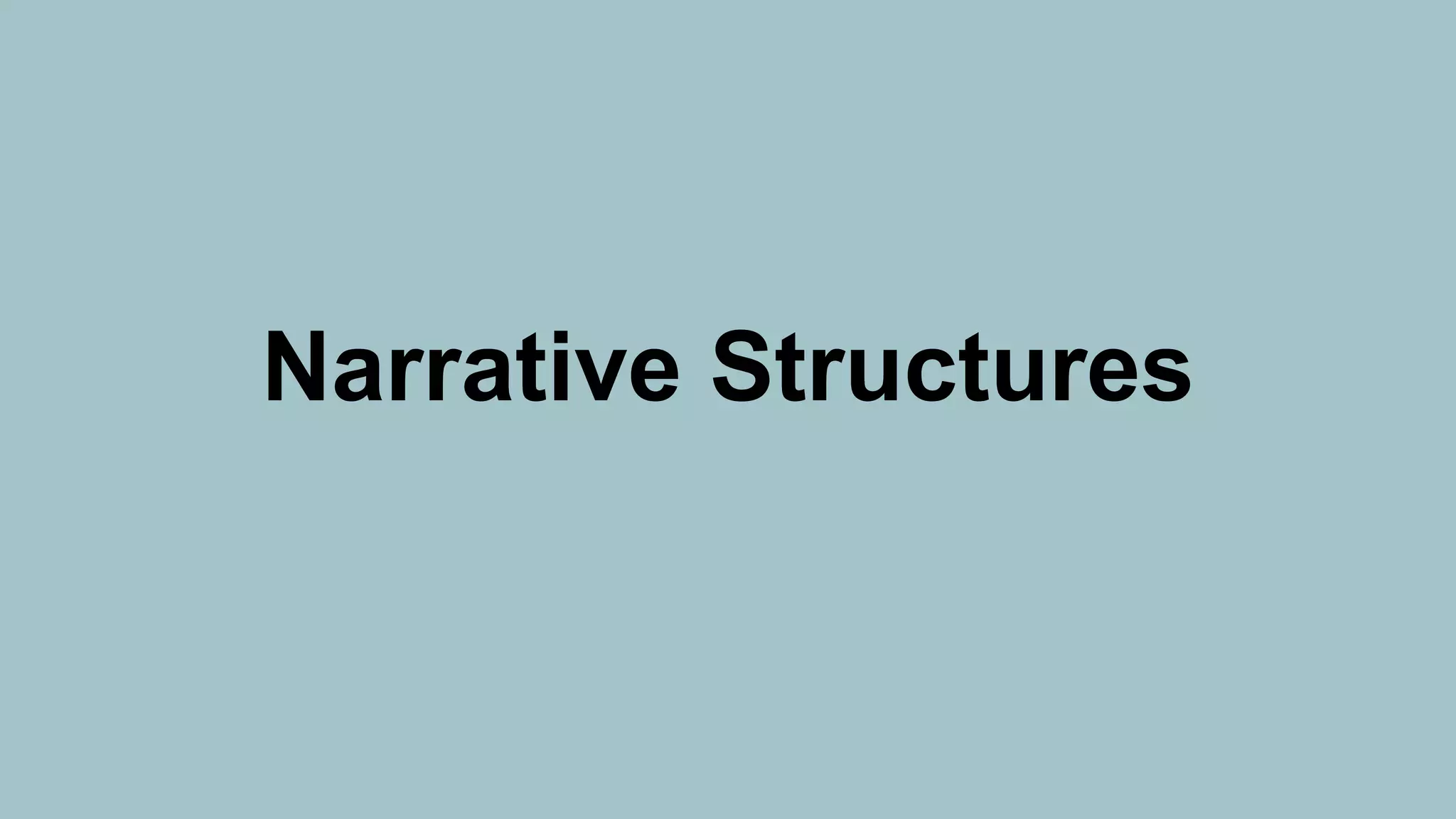 Narrative structures | PPTX | Documentary | Genres