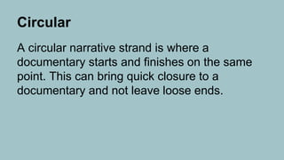 Narrative structures | PPTX | Documentary | Genres
