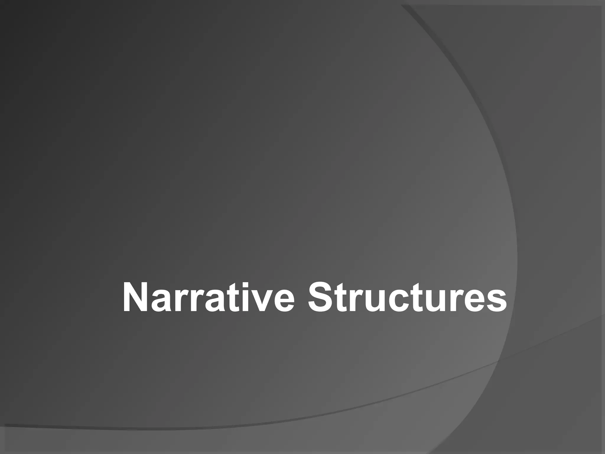 Narrative Structures | PPT