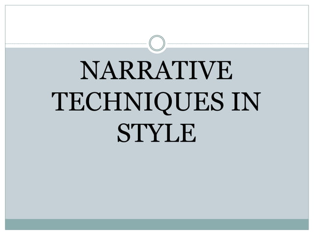 Narrative techniques | PPTX | Drama | Genres