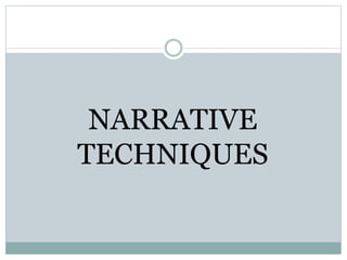 Narrative techniques | PPTX