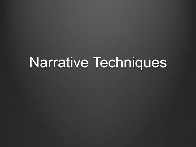 Narrative techniques | PPTX