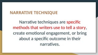 NARRATIVE TECHNIQUES ENGLISH 7 MATATAG.pptx