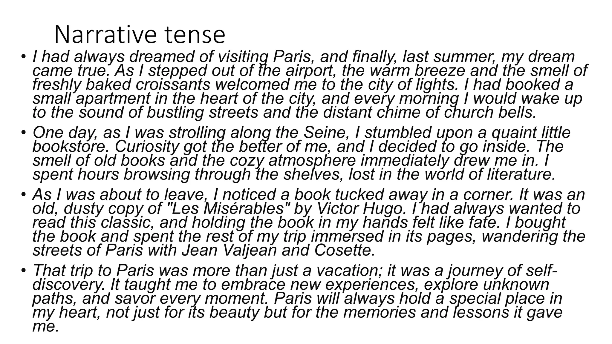 Narrative tense B2this topic is going to help you to find out different ...