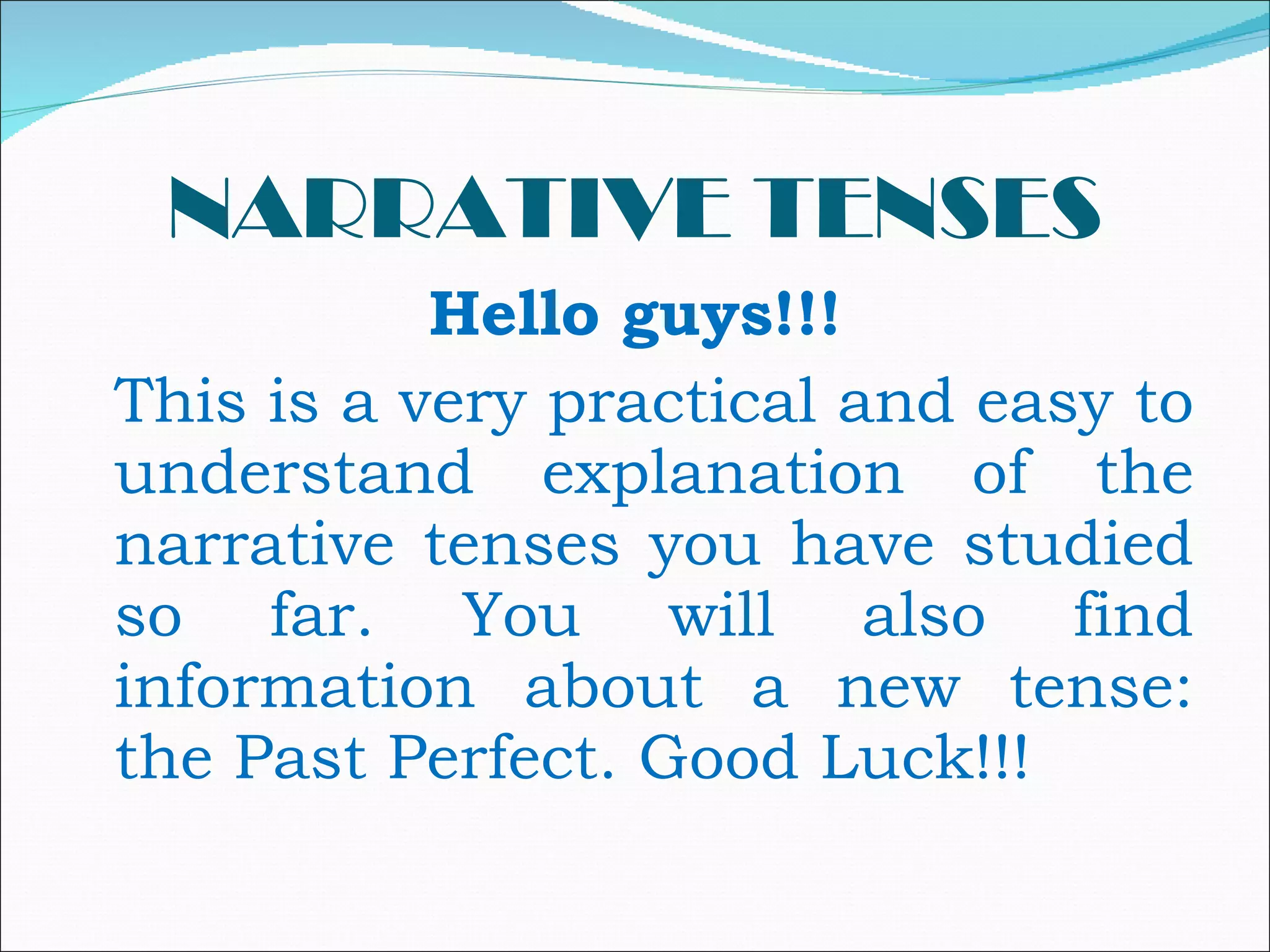 Narrative tenses | PPT
