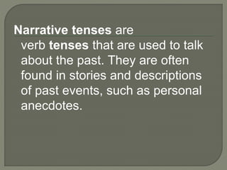 Narrative tenses | PPTX