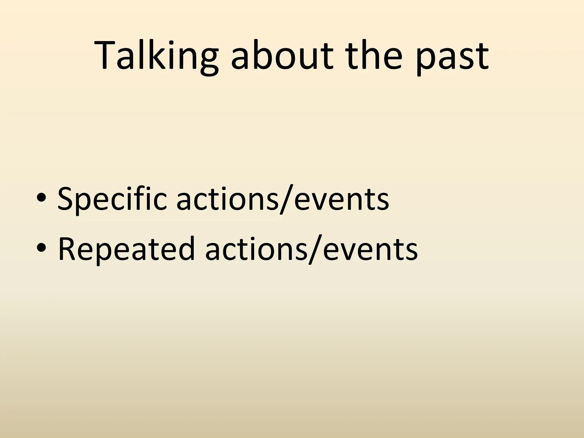 The Past: Using the Narrative Tenses to tell anecdotes | PPTX