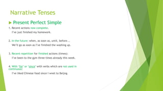 Narrative Tenses Review Past Simple Past Continuous Past Perfect Used ...