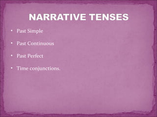 Narrative tenses h | PPT