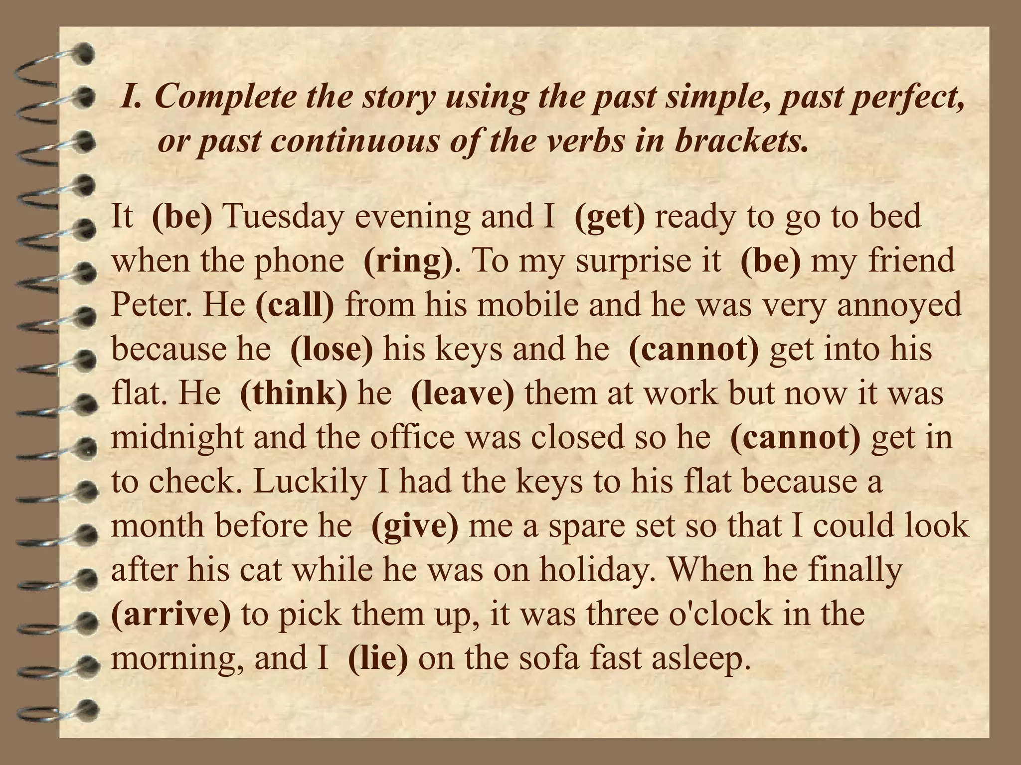 Narrative tenses past simple past continuous and past perfect tenses ...