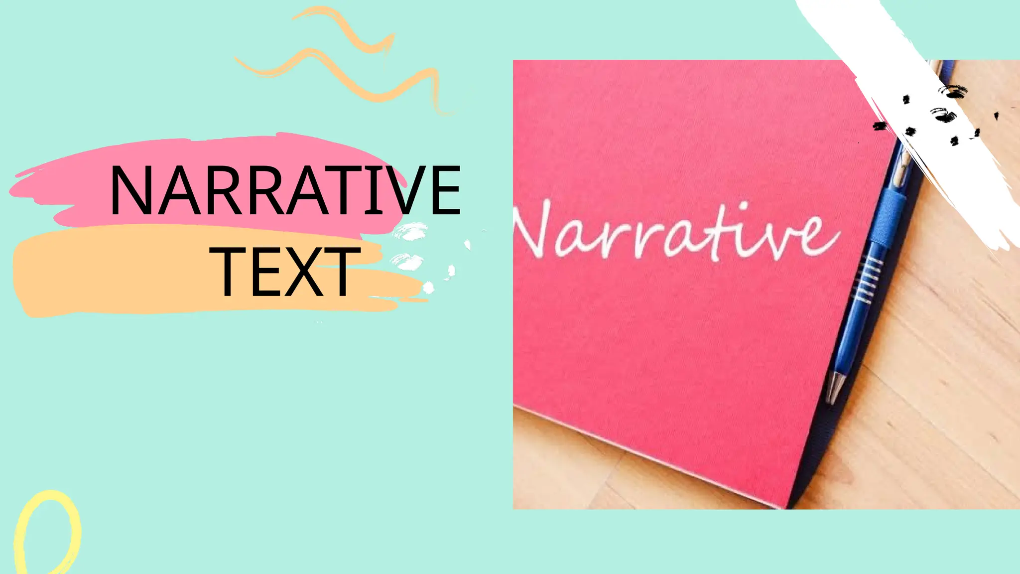 Definition, purpose and structure Narrative Text.pptx