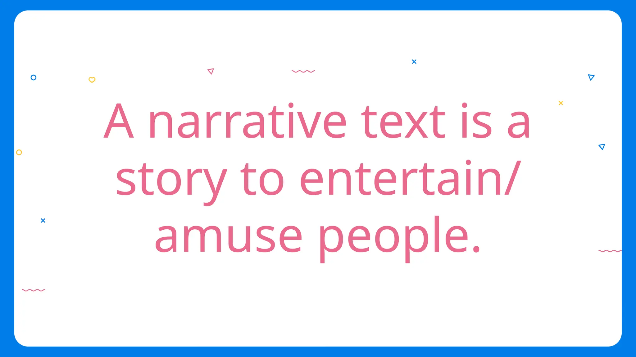 Narrative text powerpoint about the definition | PPTX
