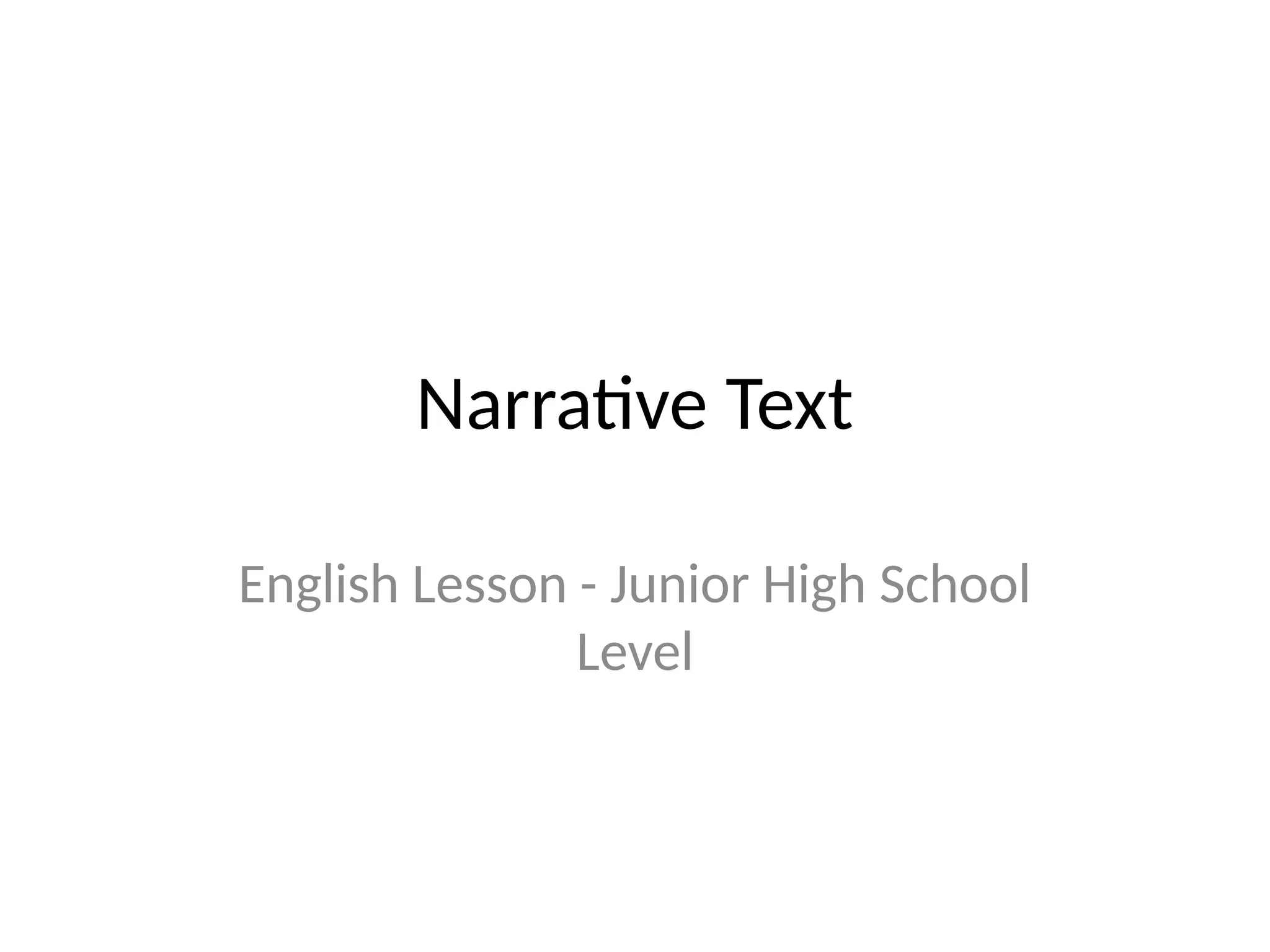 Narrative_Text Presentation For SMP.pptx