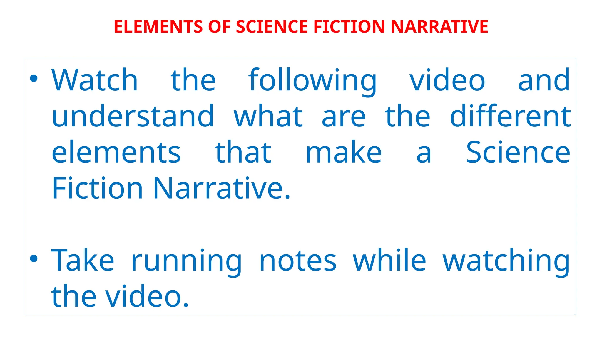 Narrative Text - Science Fiction Grade 8.pptx | Free Download