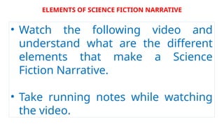 Narrative Text - Science Fiction Grade 8.pptx | Free Download