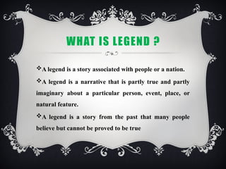 Narrative_Text_Legend.pptx For senior high school | PPTX