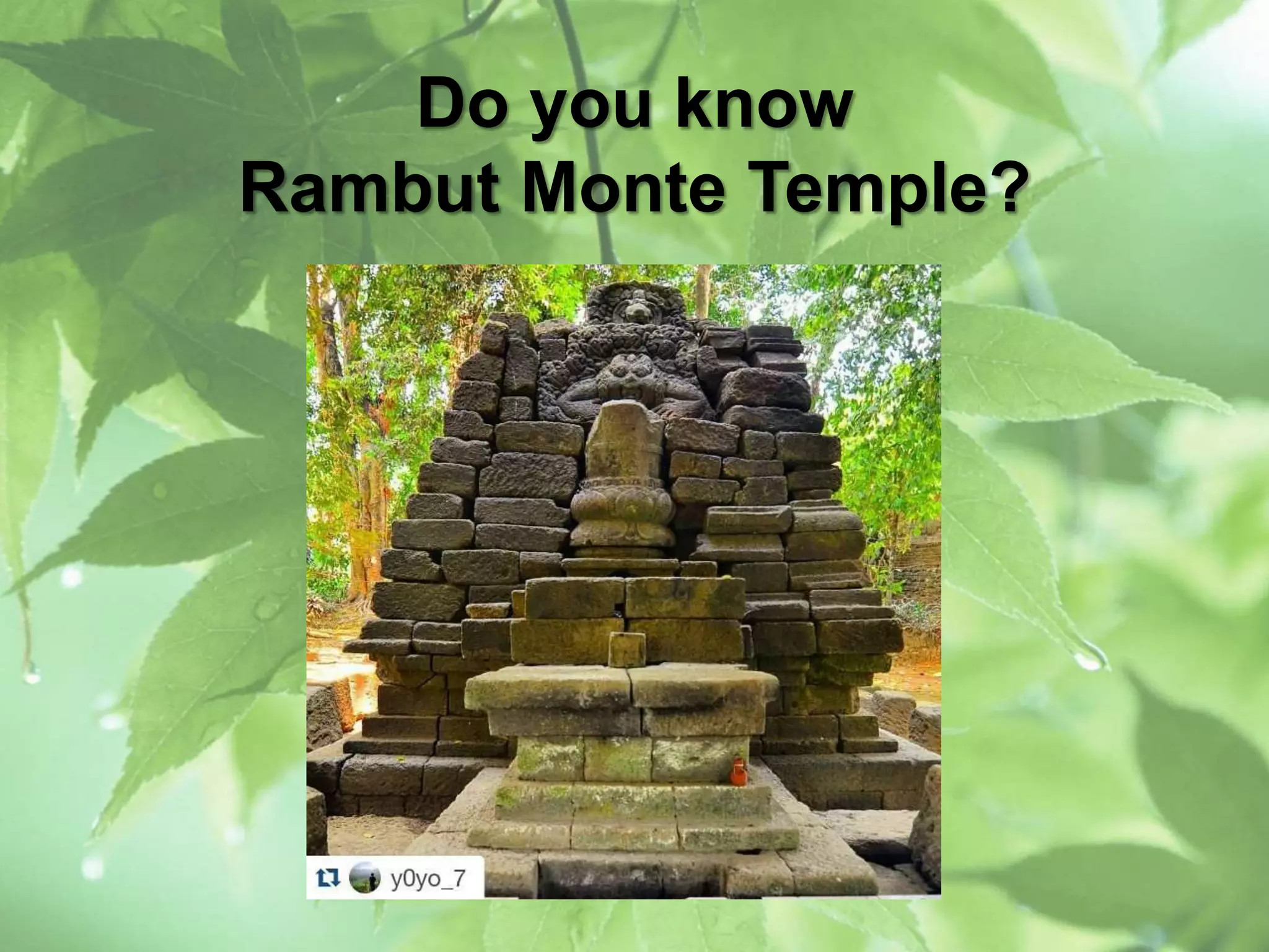 Narrative text rambot monte | PPTX | Asia Travel | Travel Locations