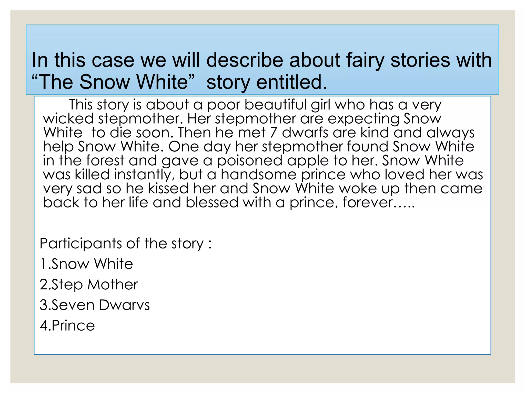 Narrative text Snow White | PPTX