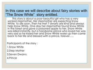 Narrative text Snow White | PPTX