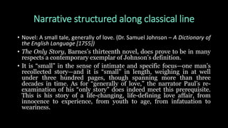 Narrative Pattern in Julian Barnes's 'The Only Story' | PPT