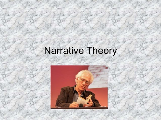 Narrative theory | PPTX | Family and Relationships