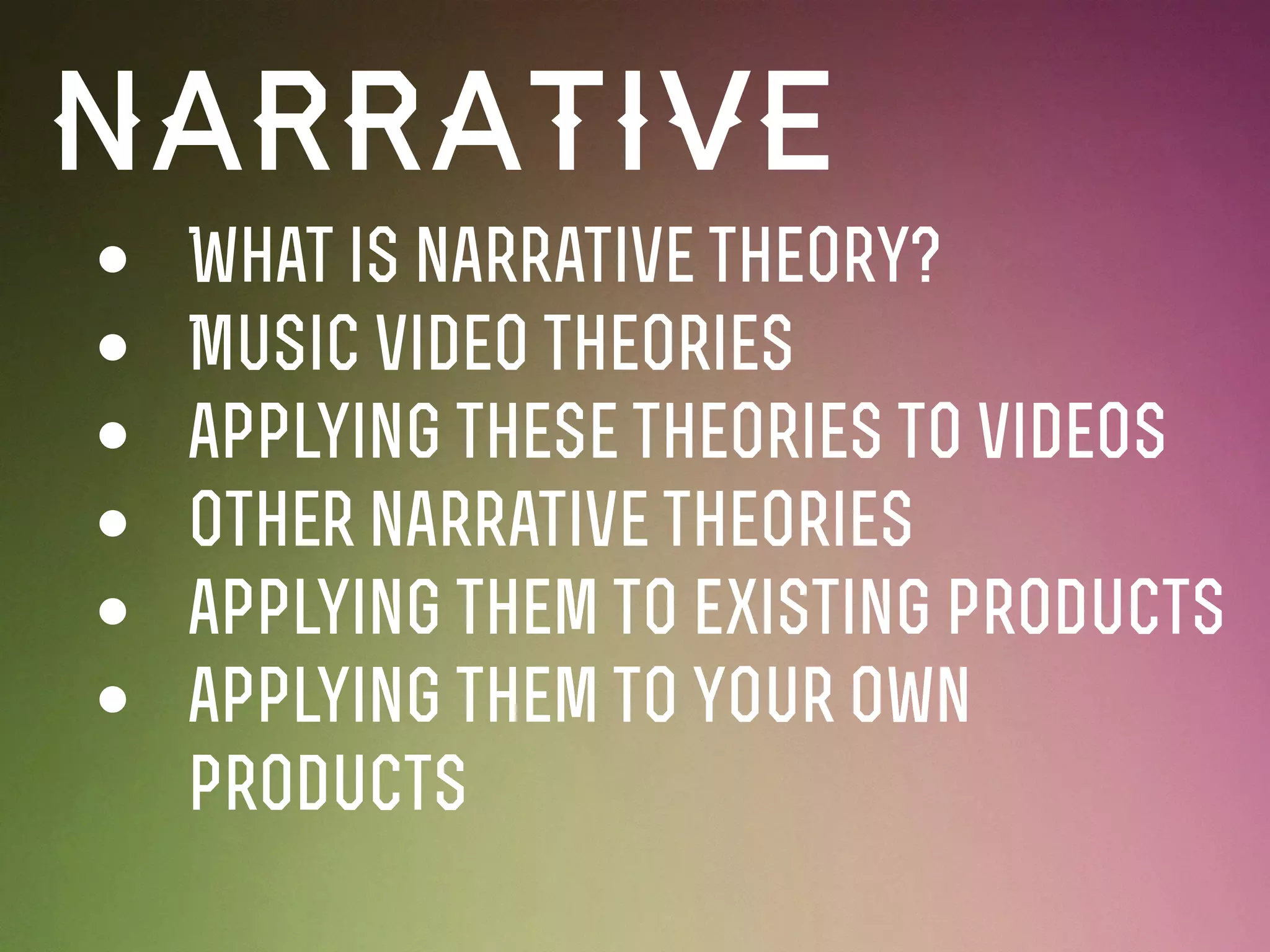 Media Studies Narrative Theory Revision for Music Video and Fiction ...