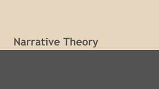 Theory - Narrative | PPT