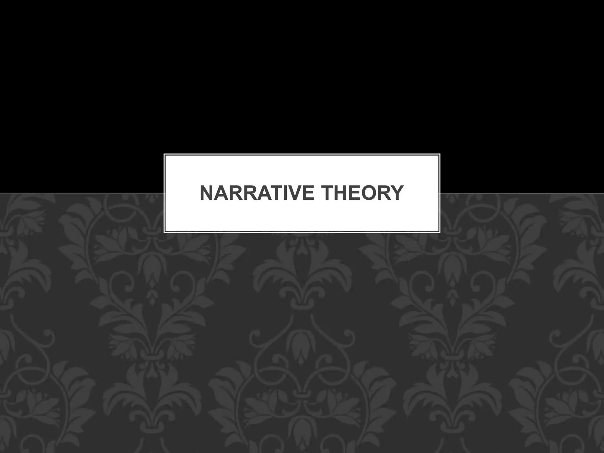 Narrative Theory | PPTX