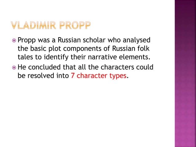 Narrative Theory - Propp | PPTX | Fiction | Books and Literature
