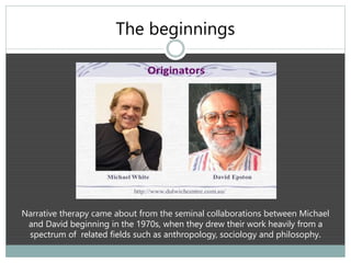 Narrative Therapy by Michael White & David Epston | PPTX