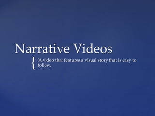 Narrative Music Videos | PPTX