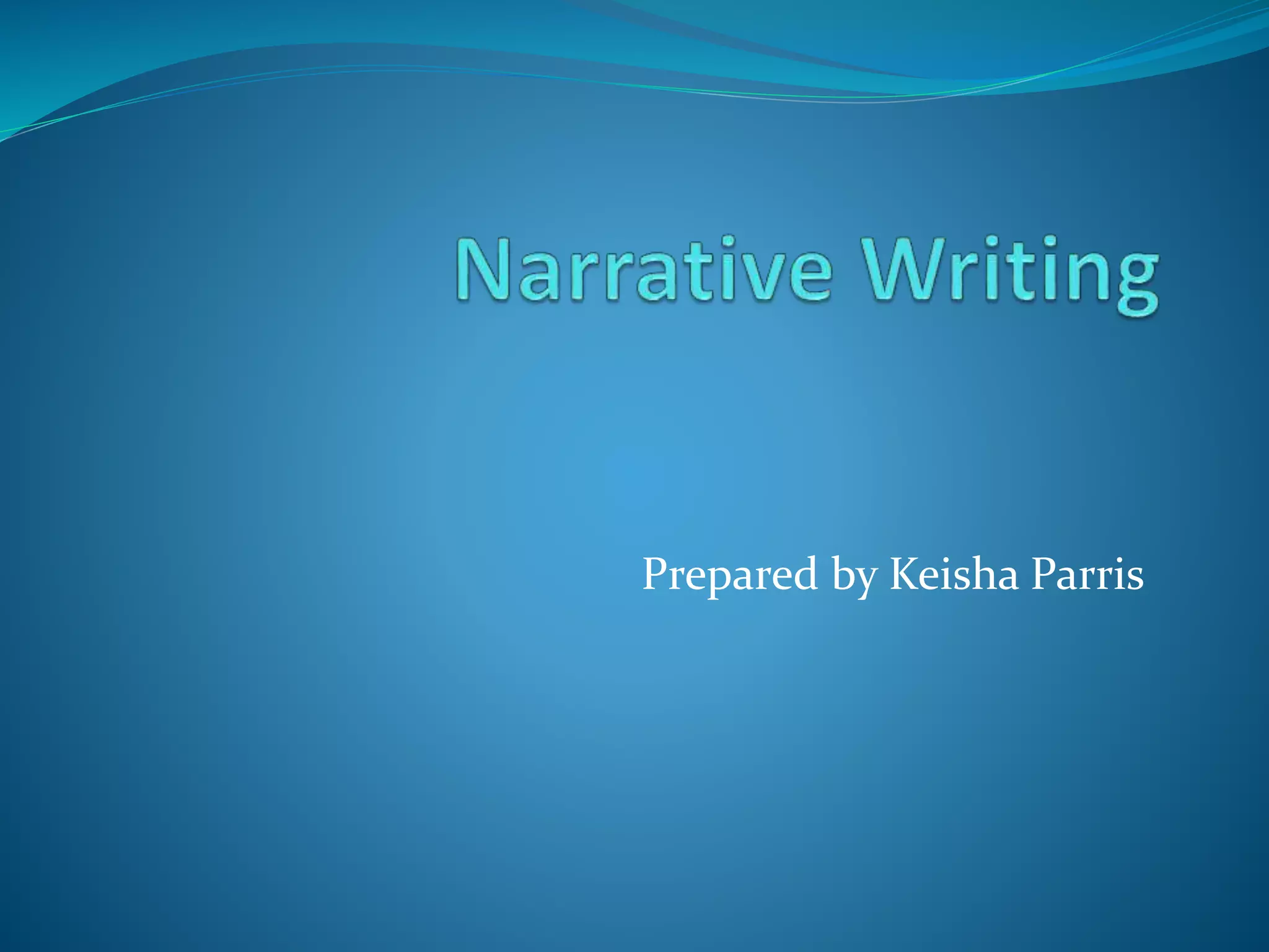 Narrative Writing | PPTX