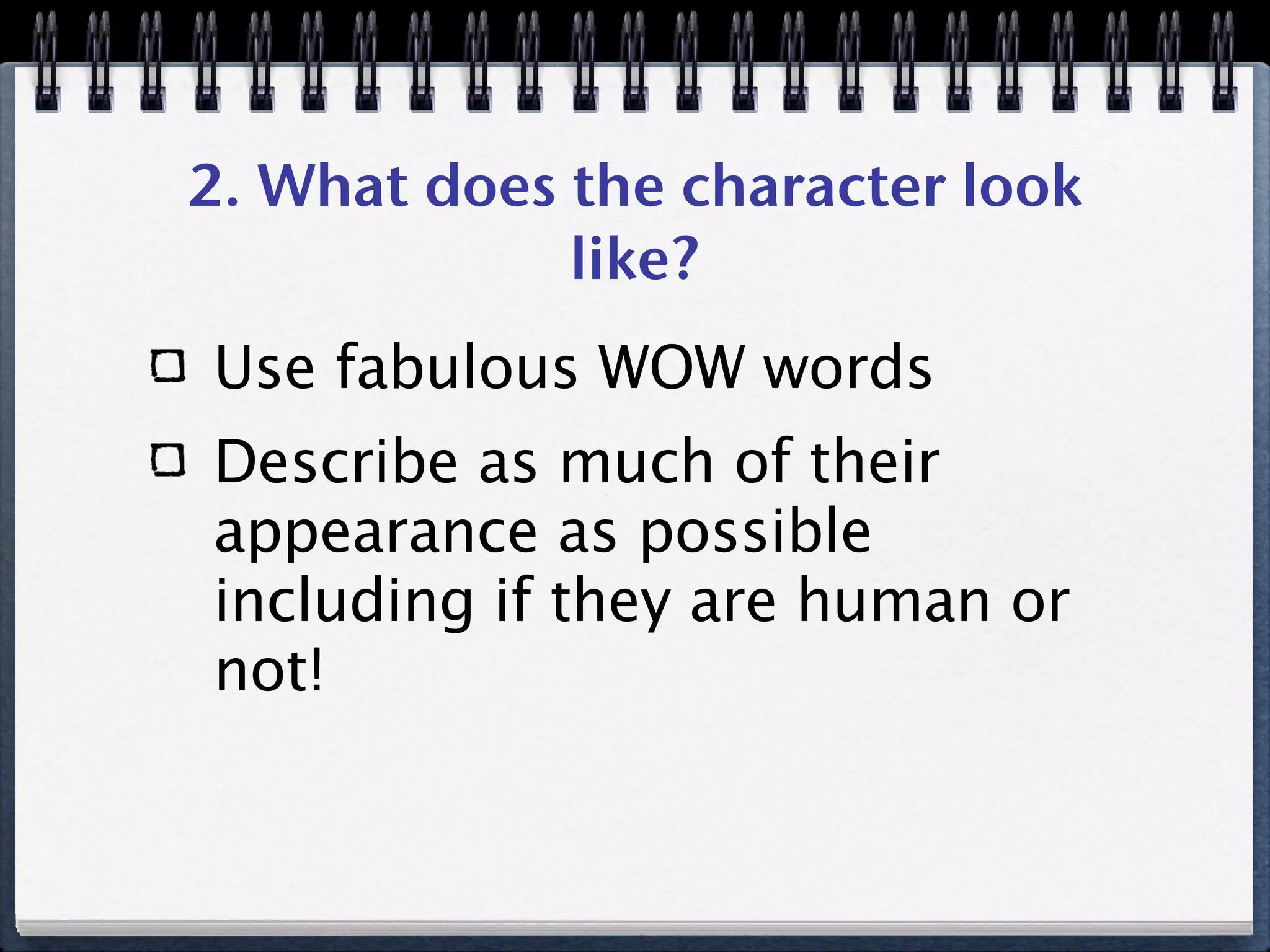 Narrative writing characters | KEY