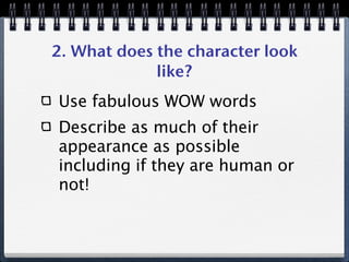 Narrative writing characters | KEY
