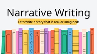 Narrative Writing Lesson Presentation with Bright Colors in a Doodle ...