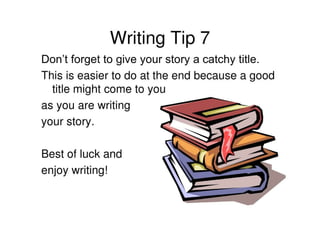 Narrative Writing Tips | PPT