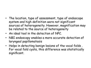 Narrow band imaging(nbi) in ent -Dr.Ashly Alexander | PPTX