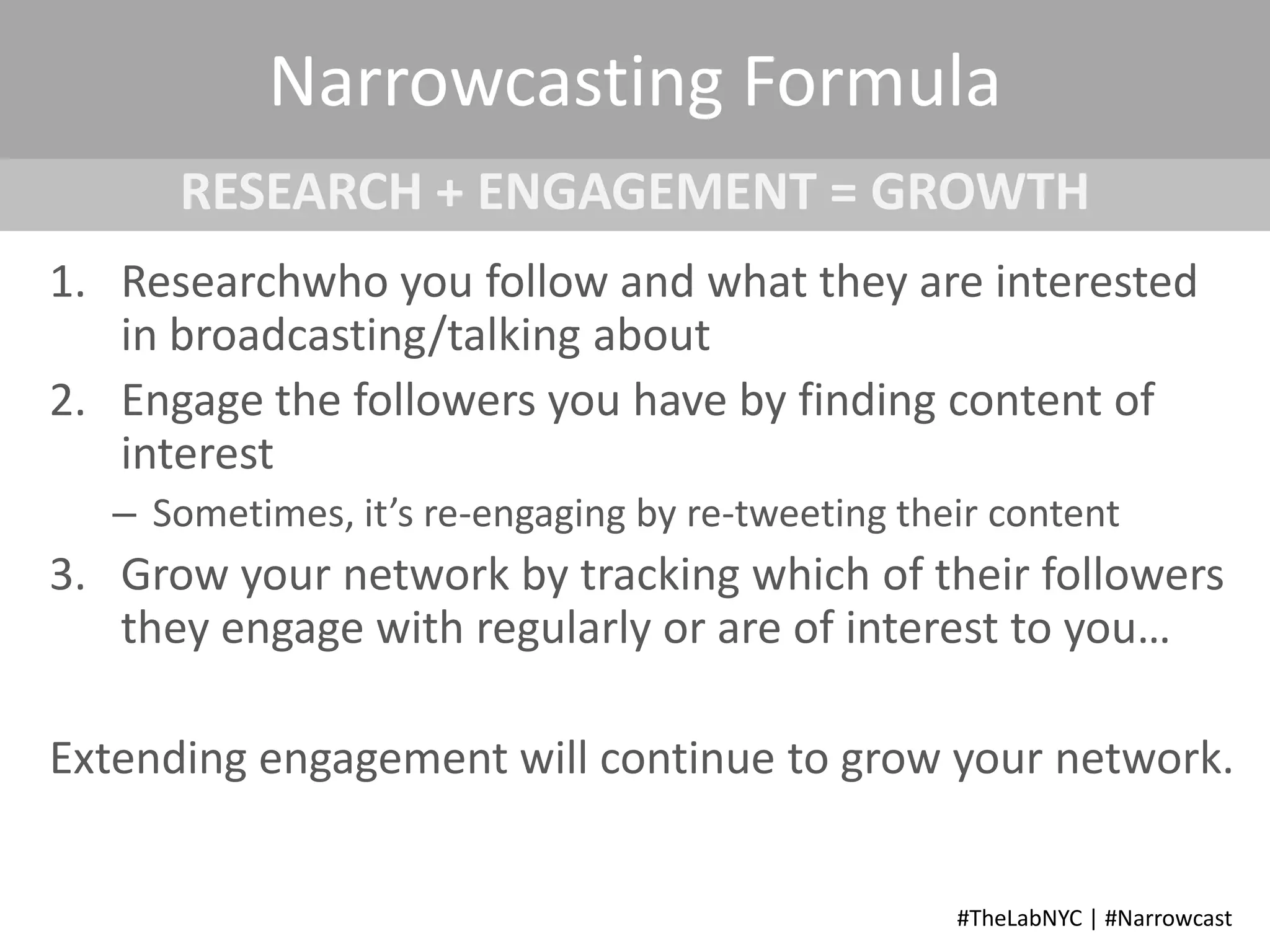 Narrowcasting: How to Make the Most of Existing Connections | PPT