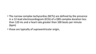 Narrow complex tachycardia algorithm.pptx