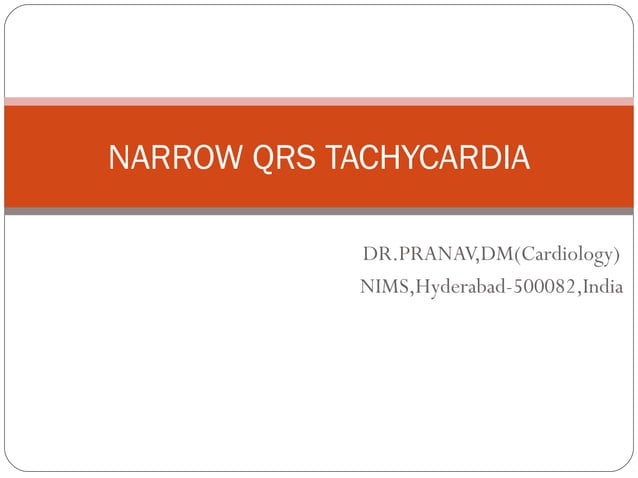 Narrow QRS Tachycardia | PPT